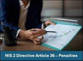 NIS 2 Directive Article 36 – Penalties – GRC Documents