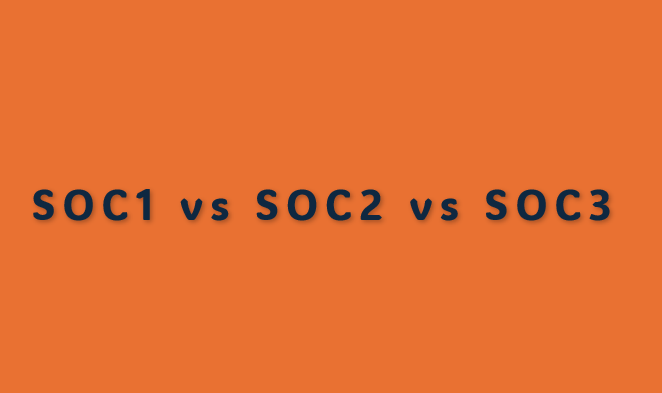 SOC1 vs SOC2 vs SOC3 – Governance, Risk and Compliance Docs