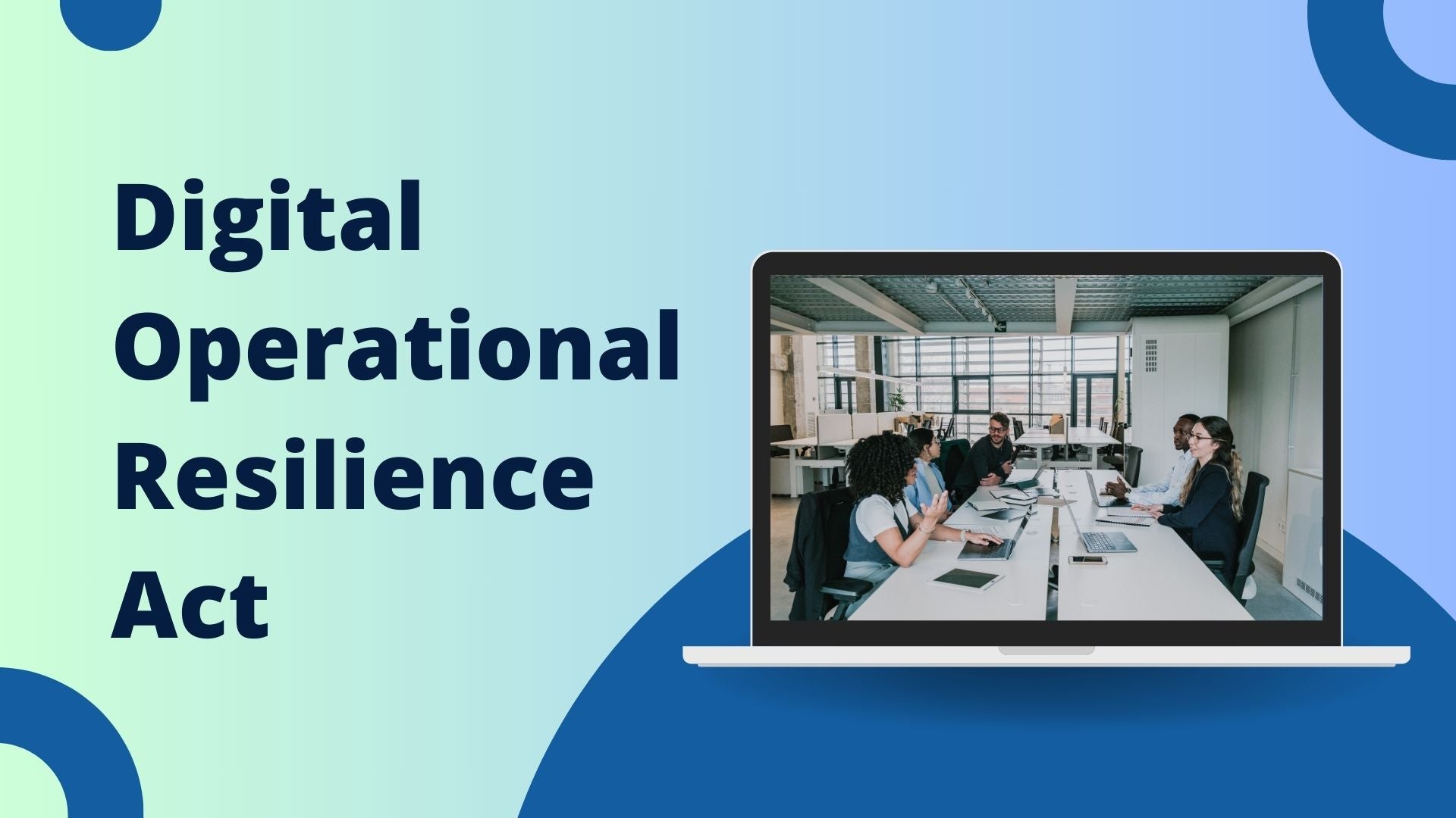 Article 52 Digital Operational Resilience Act (DORA), Amendments To Re – Governance, Risk and ...